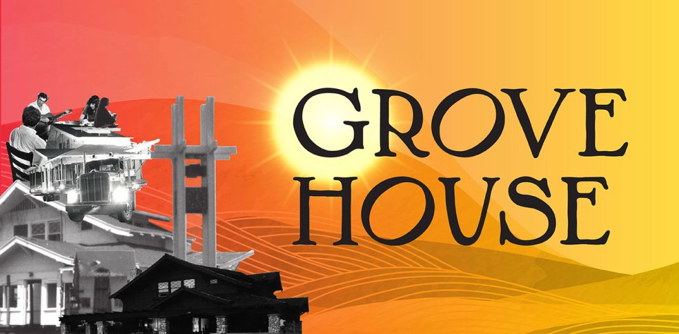 History of the Grove House | Pitzer College
